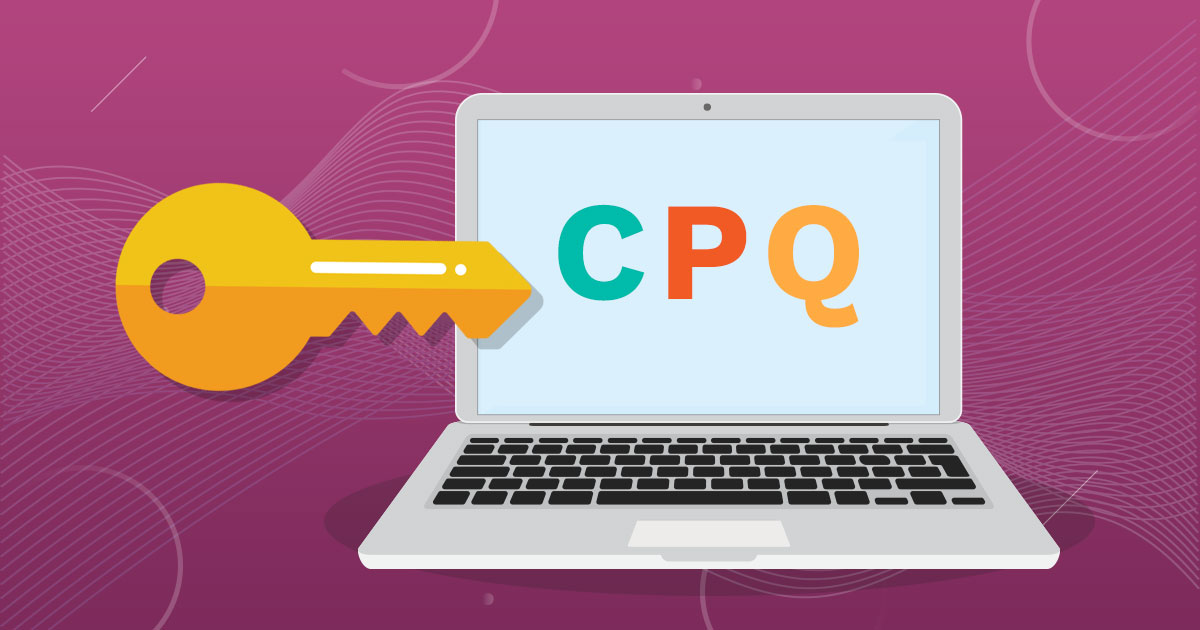 The Key to a Successful CPQ Implementation - CRM Forge Solutions