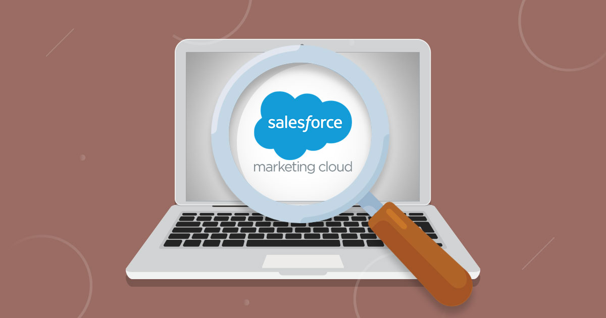 Exploring Marketing Cloud - CRM Forge Solutions